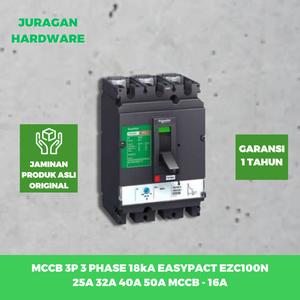 Jual MCCB 3P SCHNEIDER 3 PHASE 18kA EASYPACT EZC100N 25A 32A 40A 50A MCCB - 16A - 16A [terlaris ...