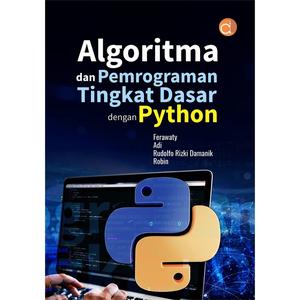 Jual Buku Algoritma dan Pemrograman Tingkat Dasar dengan Python ...