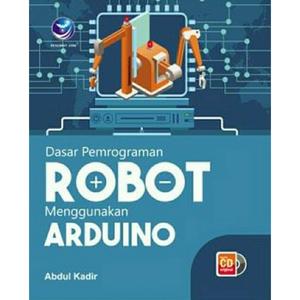 Jual Buku Dasar Pemrograman Robot Menggunakan Arduino - Jakarta Barat - perongangan | Tokopedia