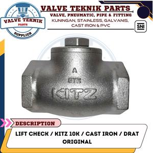 Jual LIFT CHECK VALVE 10K KITZ 1" inch / DRAT / ORIGINAL - Jakarta ...