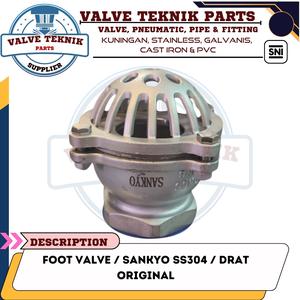 Jual FOOT VALVE STAINLESS DRAT SANKYO 4" inch / ORIGINAL - Jakarta ...