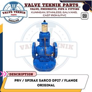 Jual PRV PRESSURE REDUCING VALVE SPIRAX SARCO DP27 1" inch / FLANGE ...