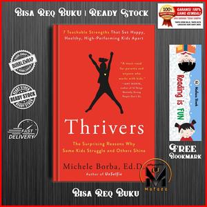 Jual Thrivers: The Surprising Reasons Why Some Kids Struggle and Others Shine by Michele Borba ...