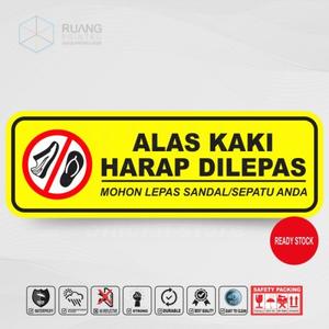 Jual NEW STIKER ALAS KAKI HARAP DILEPAS MOHON LEPAS SANDAL SEPATU ANDA ...
