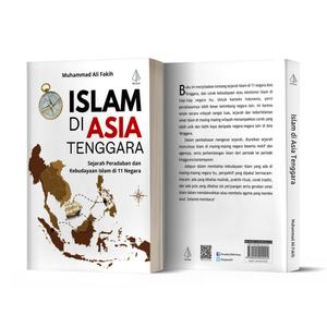 Jual Buku Islam di Asia Tenggara Sejarah Peradaban & Kebudayaan Islam di 11 Negara - Kab. Bantul ...