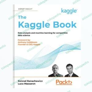 Jual Buku The Kaggle Book: Data analysis and machine learning - Jakarta ...