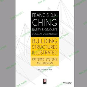 Jual Buku Building Structures Illustrated: Patterns, Systems, and ...
