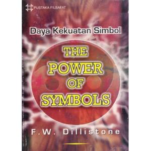 Jual Daya Kekuatan Simbol: The Power Of Symbols-buku semiotik-buku ...