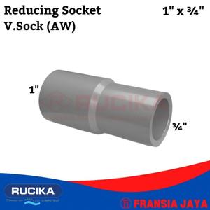 Jual Sambungan | Fitting Pipa Reducer Sock | V.Sock PVC AW 1 x 3/4 ...