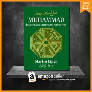 Jual Buku Muhammad: His Life Based on the Earliest Sources-Martin Lings ...