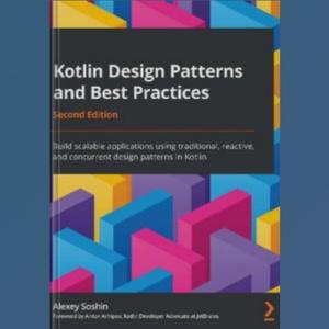 Jual Buku Kotlin Design Patterns and Best Practices - Jakarta Barat ...