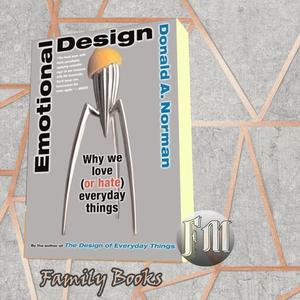 Jual Emotional Design: Why We Love (or Hate) Everyday Things Don Norman ...
