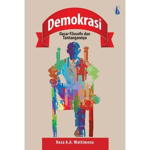Jual Demokrasi, Dasar Filosofis & Tantangannya-buku poliik-filsafat politik - Jakarta Pusat ...