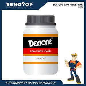Promo DEXTONE Lem Putih PVAC 500g - Jakarta Barat - RenoTop Bahan ...