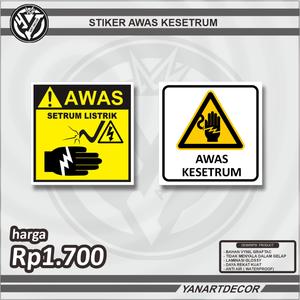 Jual STIKER AWAS KESETRUM, AWAS SETRUM LISTRIK - AWAT SETRUM LISTRIK ...