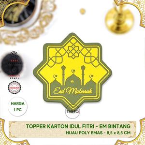 Jual Topper Karton Idul Fitri Tulisan Eid Mubarak Bintang Segi 8 Hijau ...