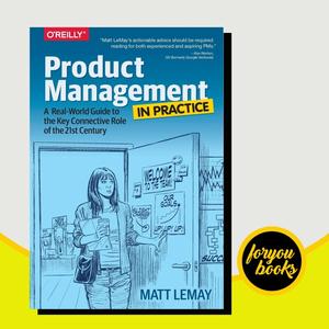 Jual Product Management in Practice - A Real-World Guide to the Key ...