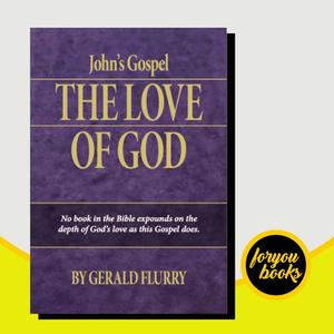 Jual John's Gospel: The Love of God Gerald Flurry & Philadelphia Church ...