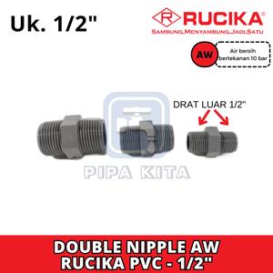 Jual Double Nipple AW 1/2 Inch RUCIKA PVC Double Drat Luar Double Valve TS - Kota Surabaya ...