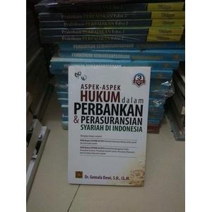 Jual ASPEK ASPEK HUKUM DALAM PERBANKAN & PERASURANSIAN SYARIAH DI INDONESIA - Jakarta Barat ...
