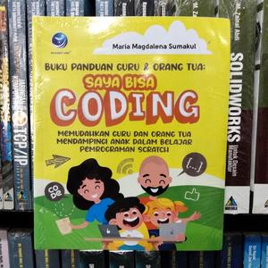 Jual BUKU PANDUAN GURU & ORANG TUA SAYA BISA CODING - Jakarta Utara - LordChen | Tokopedia