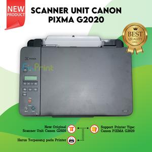 Jual Scanner Printer Canon Pixma G2020 Original Scanner Unit Asli Resmi ...