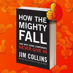 Jual How the Mighty Fall And Why Some Companies Never Give In Jim ...