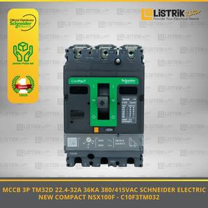 Jual MCCB SCHNEIDER NSX TM32D 3P 22.4-32A 36kA 380/415VAC - C10F3TM032 - Jakarta Timur ...