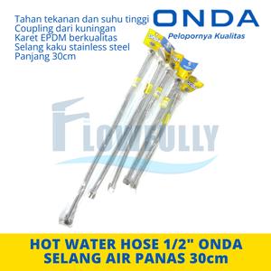 Jual HWF 1/2 x 1/2 inch 30 cm ONDA HOT WATER HOSE SELANG AIR PANAS - Kota Surabaya - FLOWFULLY ...