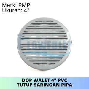 Jual TUTUP DOP SARANG BURUNG WALET 4" PMP LUBANG SARINGAN PVC 4 INCH ...