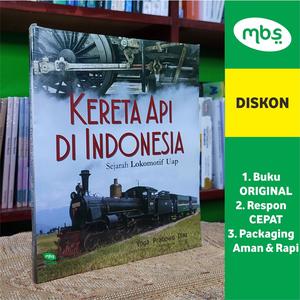 Jual BUKU KERETA API DI INDONESIA - Sejarah Lokomotif Uap - Yoga ...