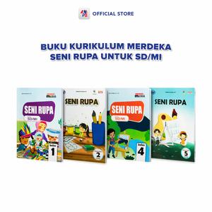 Jual Buku Kurikulum Merdeka SD MI Kelas 1 - 5 / Seni Rupa Untuk Siswa SD/MI - Kota Bekasi ...