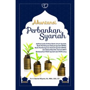 Jual AKUNTANSI PERBANKAN SYARIAH Aplikasi pada Entitas Bank Umum ...