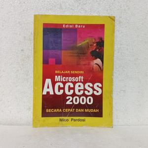 Jual Buku Belajar Sendiri Microsoft Access 2000 Mico Pardosi Original Bekas - Kab. Bogor ...