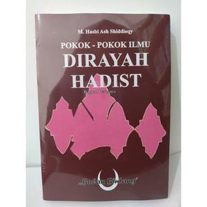 Jual Pokok Pokok Ilmu Dirayah Hadist - Hasbi Ash Shiddieqy - Kota ...