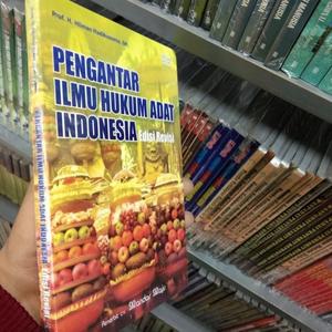 Jual pengantar ilmu hukum adat Indonesia edisi revisi Hilman hadikusuma - Jakarta Pusat - Mona ...