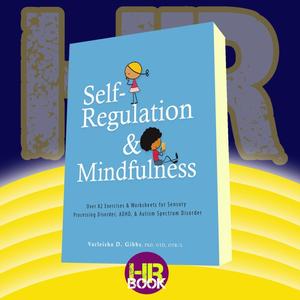 Jual Self-Regulation and Mindfulness_ Over 82 Exercises & Worksheets for Se - Jakarta Timur - HR ...
