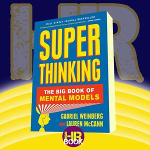 Jual Super Thinking: The Big Book of Mental Models - Jakarta Timur - HR ...
