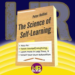 Jual The Science of Self-Learning: How to Teach Yourself Anything ...