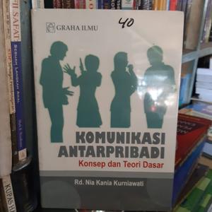 Jual KOMUNIKASI ANTARPRIBADI KONSEP DAN TEORI DASAR - Jakarta Pusat ...