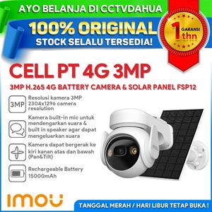 Promo IMOU CELL PT 4G 3MP 2K & SOLAR PANEL FSP12 H265 15.000MAH BATTERY ...
