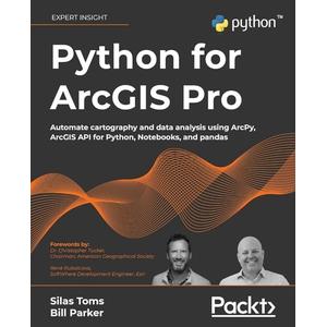 Jual BUKU Python For ArcGis Pro Automate Cartography & Data Analysis - Jakarta Barat - Toybook75 ...