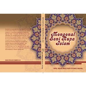 Jual Mengenal seni rupa islam - Dr. Agus Mulyadi Utomo - Kota Surabaya ...