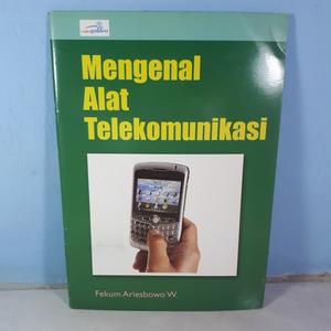 Jual MENGENAL ALAT KOMUNIKASI - Jakarta Pusat - Kinan-1554 | Tokopedia