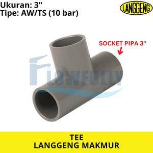 Jual TEE TS 4 INCH PVC LANGGENG T POLOS 4 DIM AW SAMBUNGAN PIPA - Kota ...