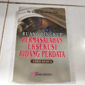 Jual Ruang Lingkup Permasalahan Eksekusi Bidang Perdata oleh M Yahya H - Jakarta Pusat - Lisa ...
