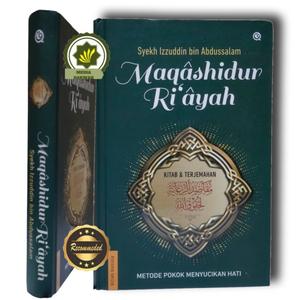 Jual Buku Maqashidur Riayah Metode Pokok Menyucikan Hati-Syekh Izzuddin ...