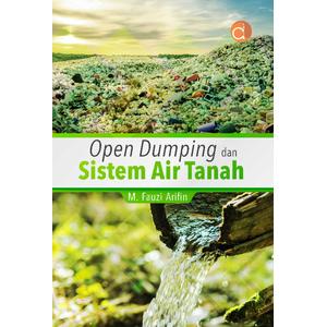 Jual Buku teknik Open Dumping dan Sistem Air Tanah - Jakarta Pusat ...