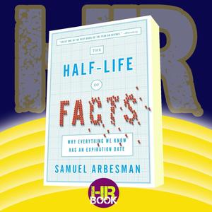 Jual The Half-life of Facts; Why Everything We Know Has an Samuel Arbesman - Jakarta Timur - HR ...