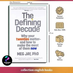 Jual The Defining Decade : Why Your Twenties by Dr Meg Jay - Kota Depok ...